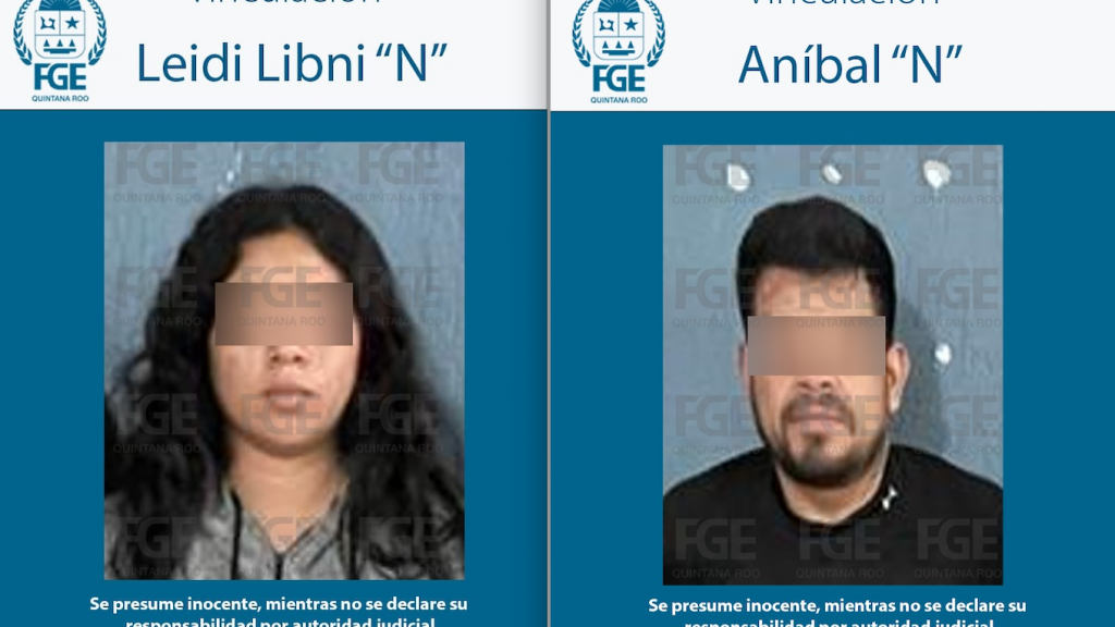 Vinculan a proceso a Aníbal “N” y a Leidi Libni “N”, generadores de violencia en Cancún ...