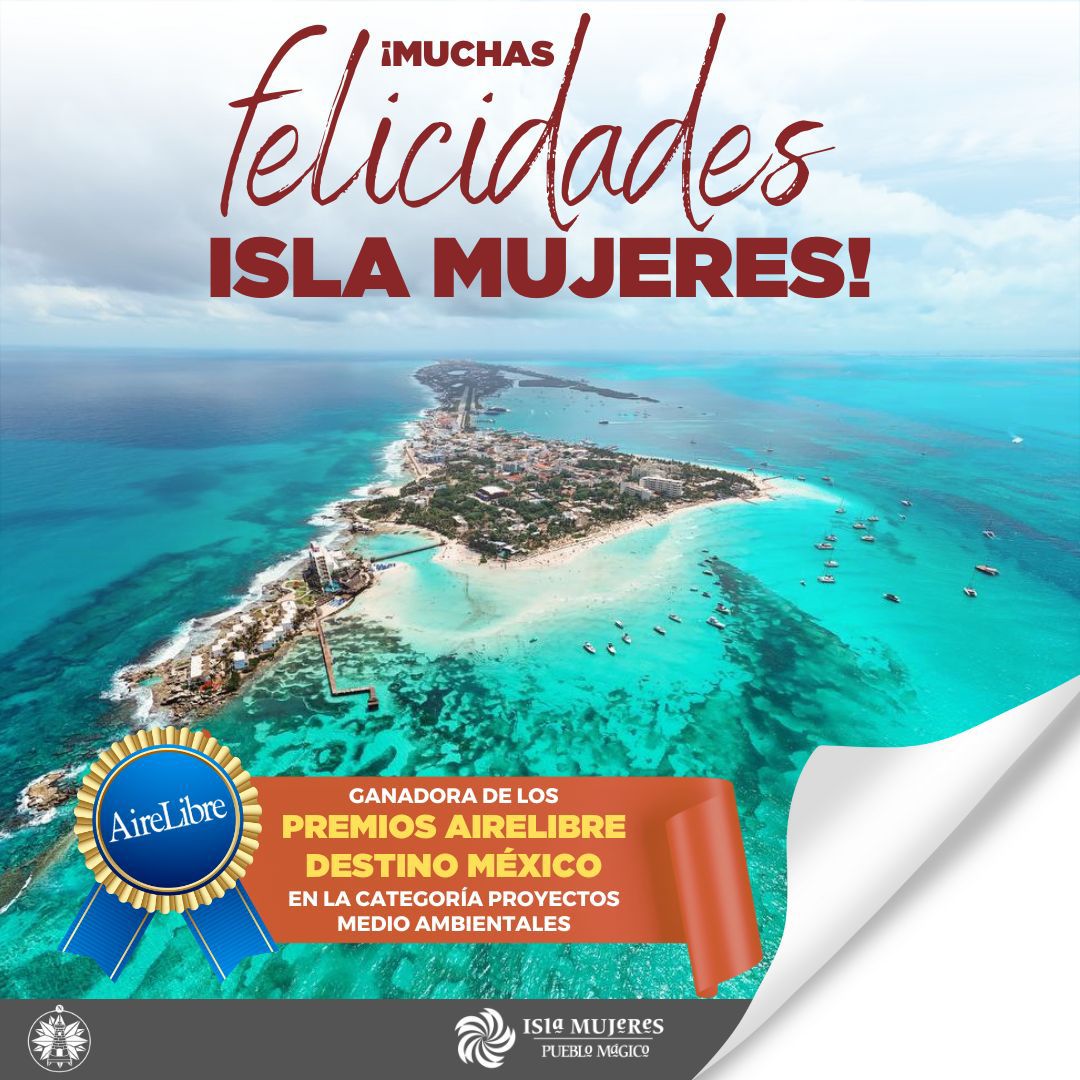 Gana Isla Mujeres premio internacional por sus proyectos medioambientales